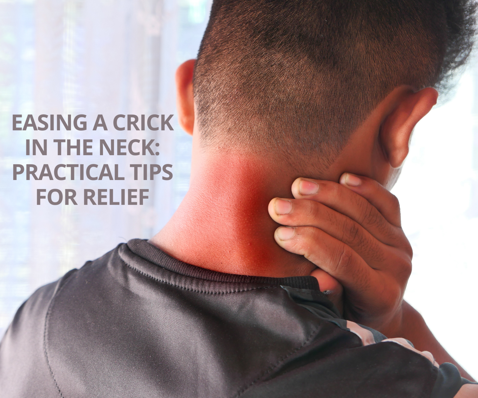 Easing a Crick in the Neck: Practical Tips for Relief | All American ...